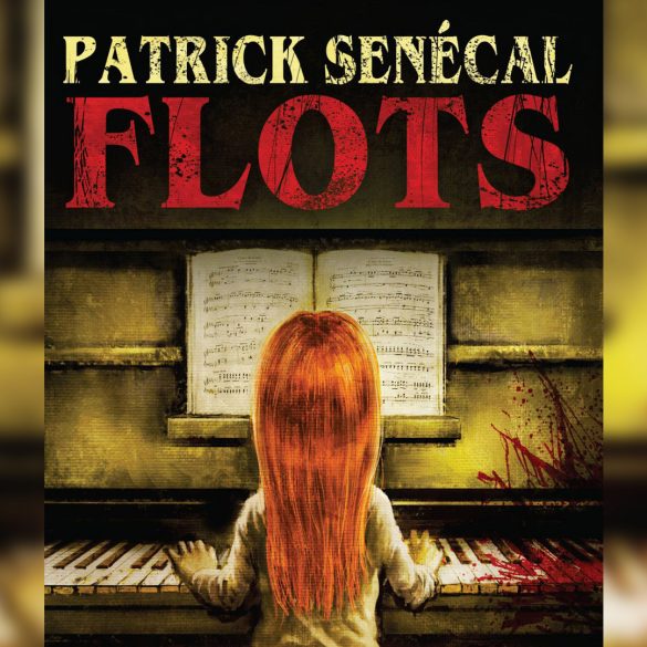 Un extrait du nouveau roman de Patrick Senécal «Flots» partagé